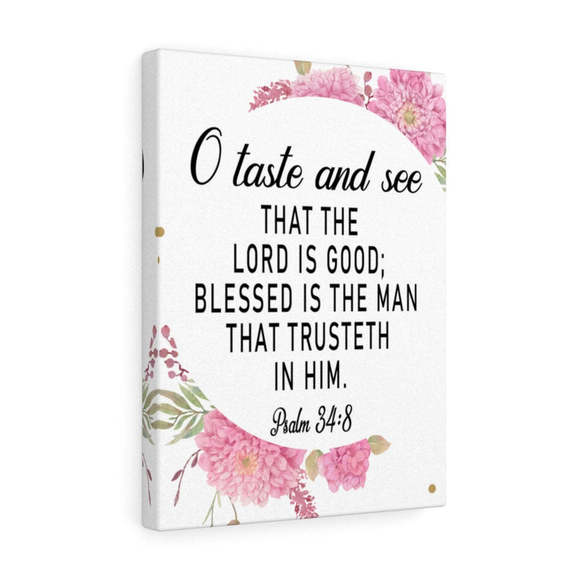 Express Your Love Gifts | Art | Scripture Sign O Taste And See Psalm ...
